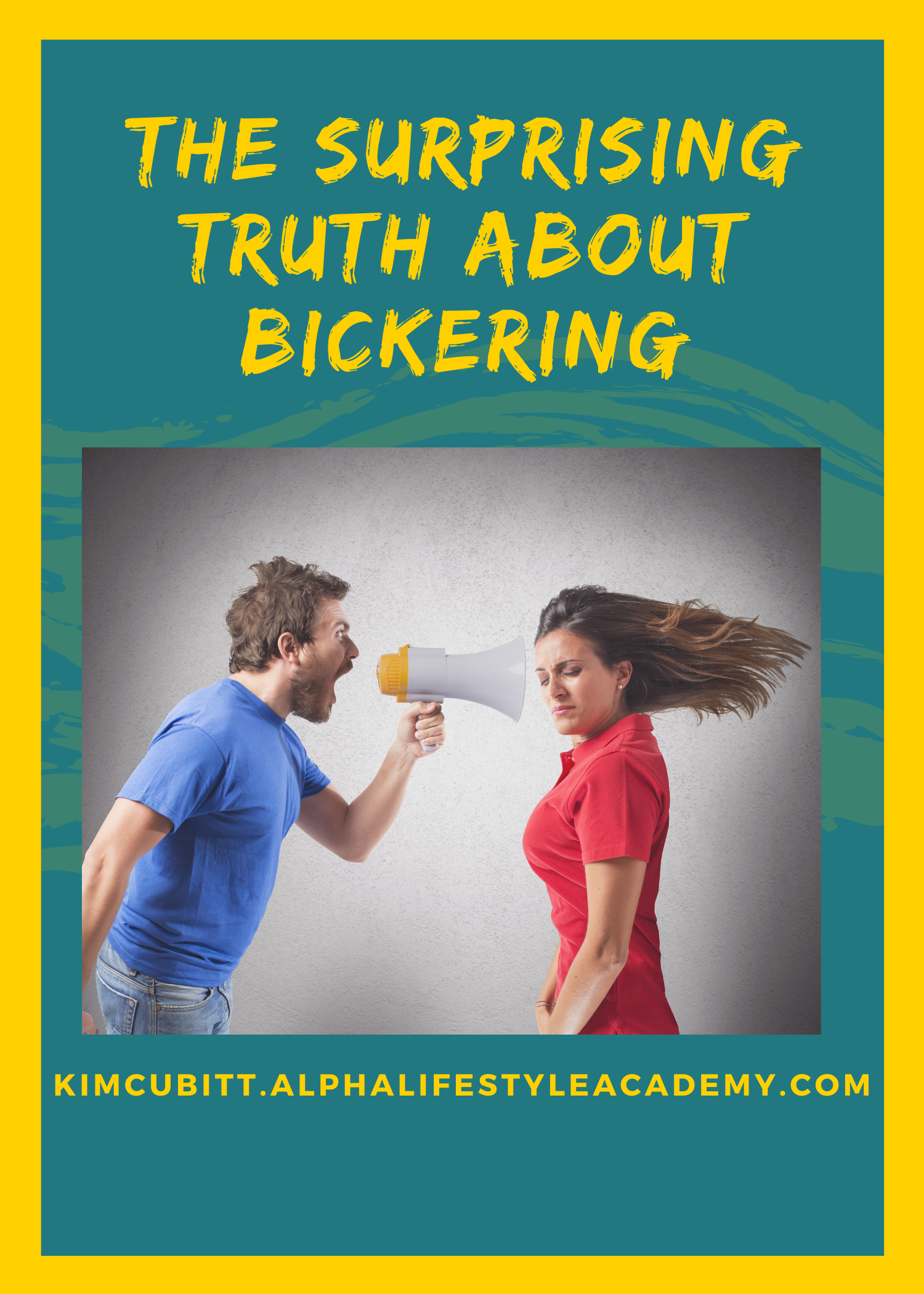 The Surprising Truth about Bickering – Uplifted Attitude